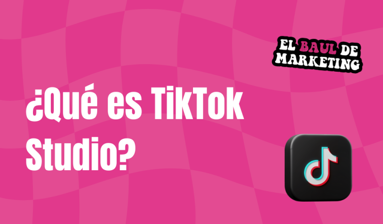 ¿Qué es TikTok Studio y para qué sirve? - El Baúl De Marketing